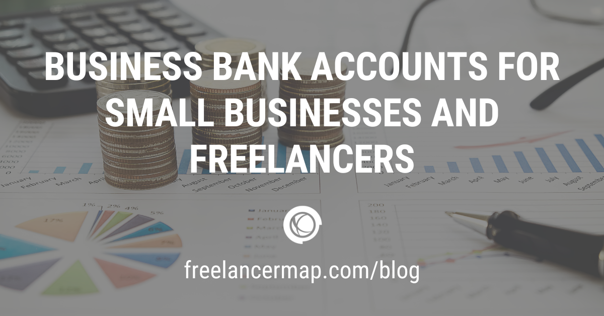 Business Bank Accounts for Small Businesses & Freelancers