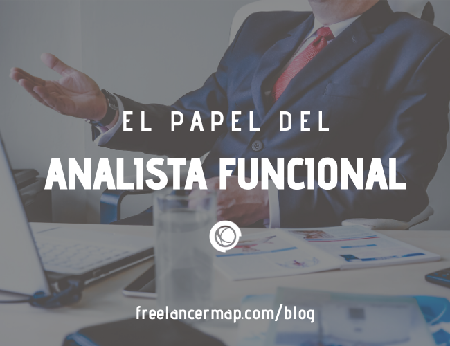 ¿Qué hace un analista funcional? | Perfil profesional