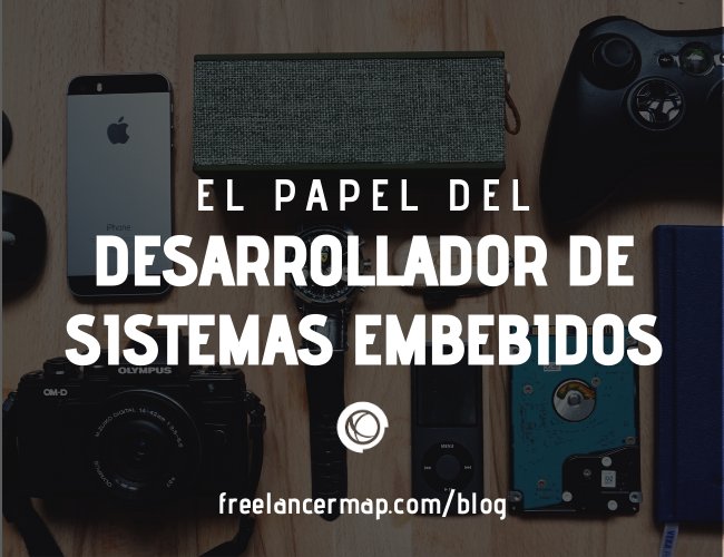 ¿Qué hace un desarrollador de sistemas embebidos? | freelancermap