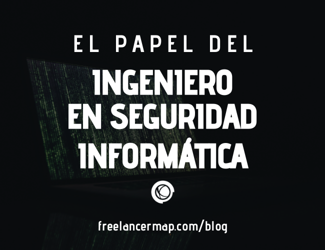 ¿Qué hace un ingeniero en seguridad informática? | Perfiles ...