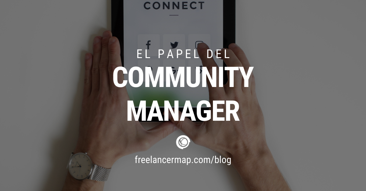 ¿Qué hace un community manager? | Perfiles profesionales en TI