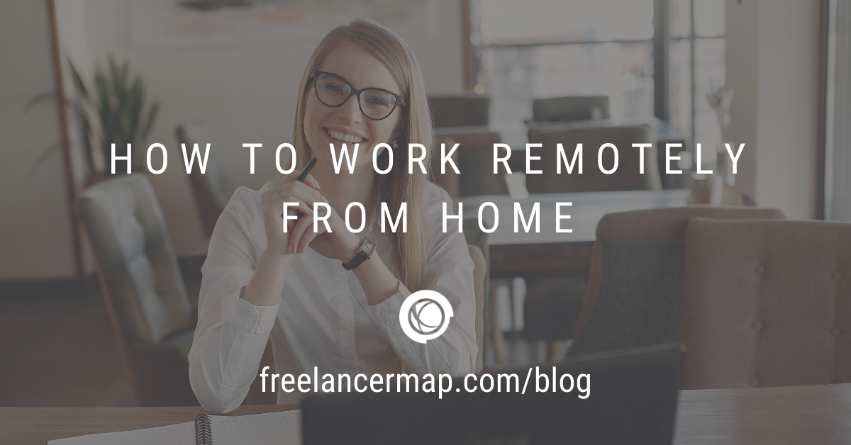 How To Work Remotely From Home: Tips & Strategies