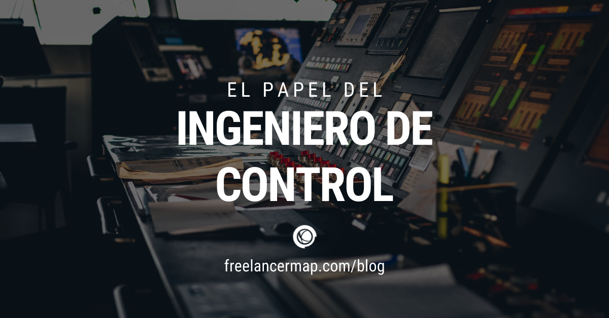 ¿Qué hace un ingeniero de control? | Perfiles profesionales