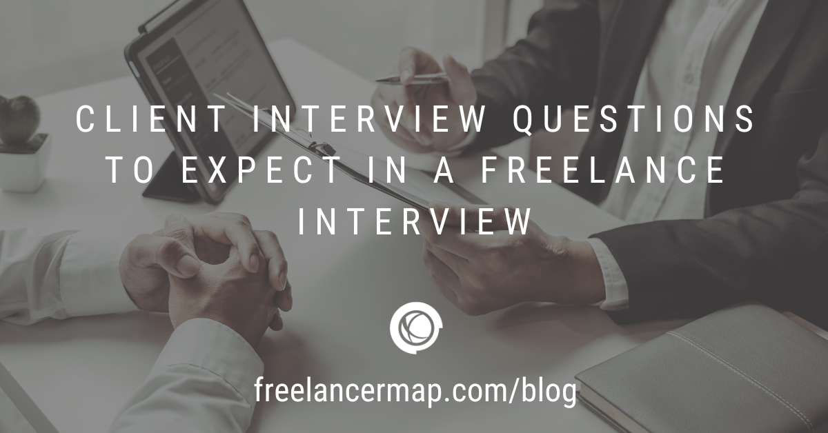 Client Interview Questions In A Freelance Interview: What To Expect