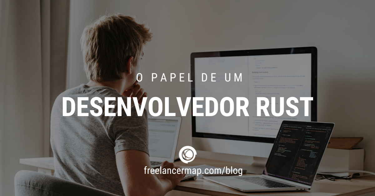 O que faz um desenvolvedor rust? | Perfis profissionais em TI