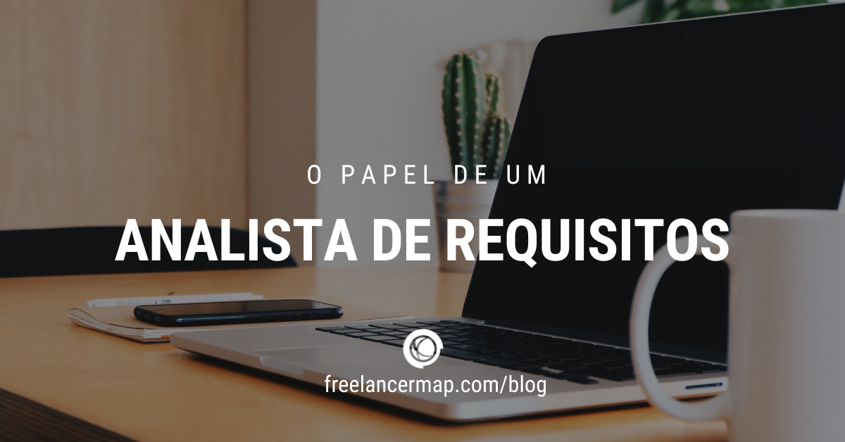 O que faz um analista de requisitos? | Perfis profissionais em TI