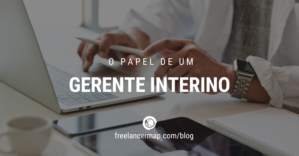 O que faz um gerente interino? | Perfis profissionais em TI