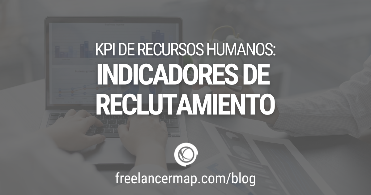 Indicadores de Recursos Humanos: Fórmulas y Ejemplos