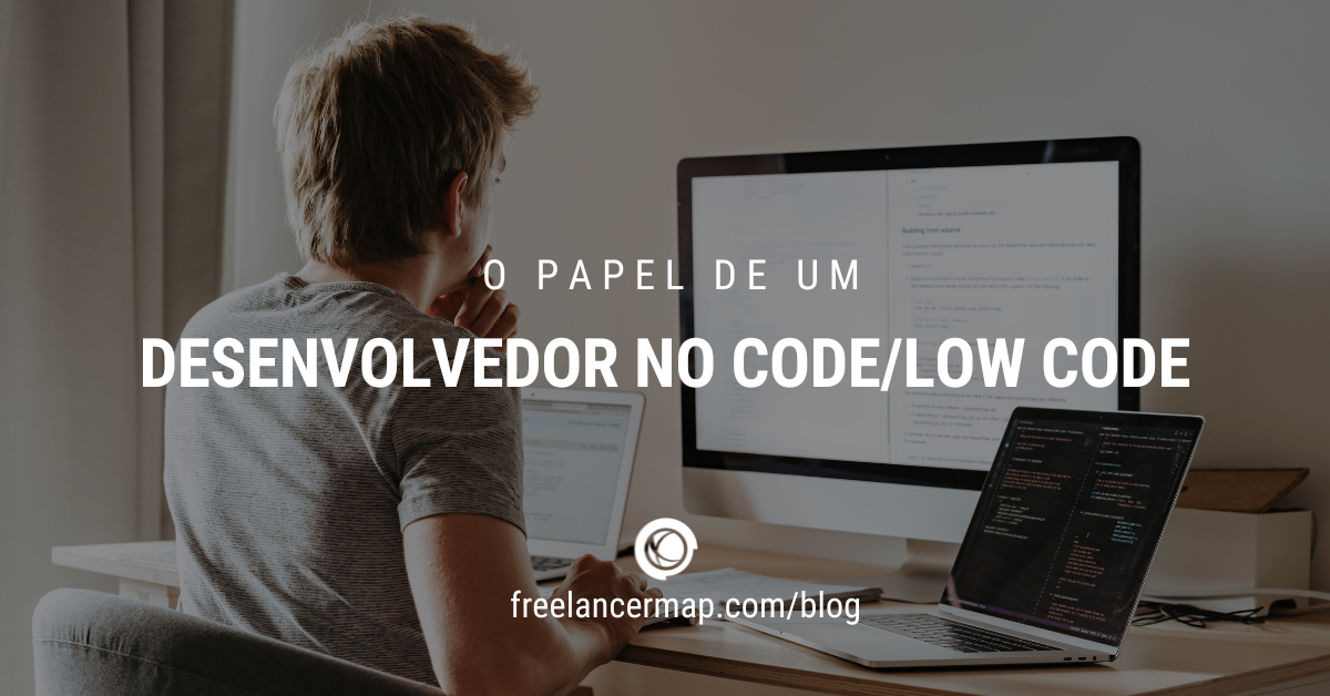 O que faz desenvolvedor no code/low code? | Perfis profissionais em TI