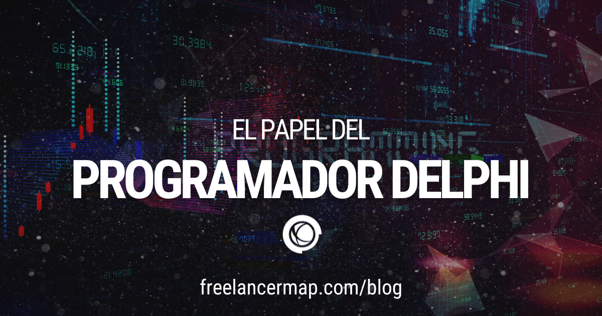 ¿Qué hace un programador Delphi? | Perfiles IT | Software