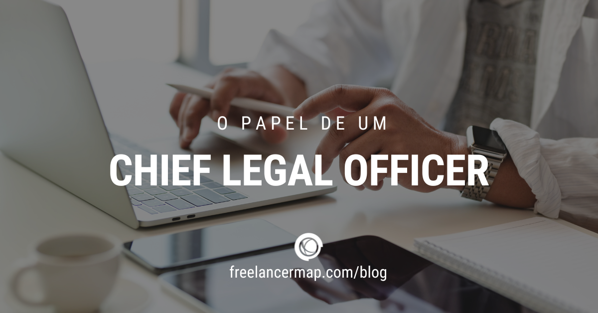 O que faz um Chief Legal Officer? | Perfis profissionais em TI