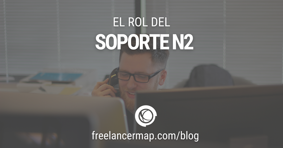 Qué Hace El Soporte Nivel 2 Todo Sobre El Puesto