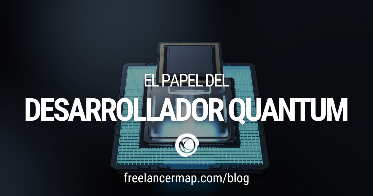 ¿Qué hace un desarrollador Quantum? | Computación cuántica | Carrera