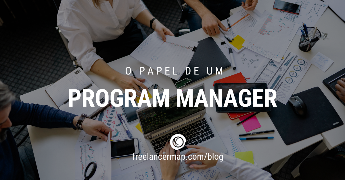 O que faz um program manager? | Perfis profissionais em TI