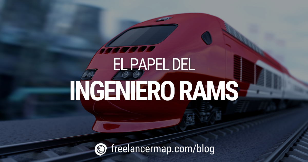 ¿Qué hace un ingeniero RAMS? | Perfiles profesionales