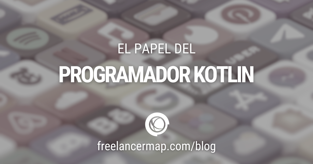 ¿Qué hace un programador Kotlin? | Perfiles Profesionales